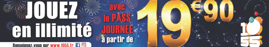 Le 1055 Lons-le-Saunier, votre espace de loisirs ouvert 7j/7